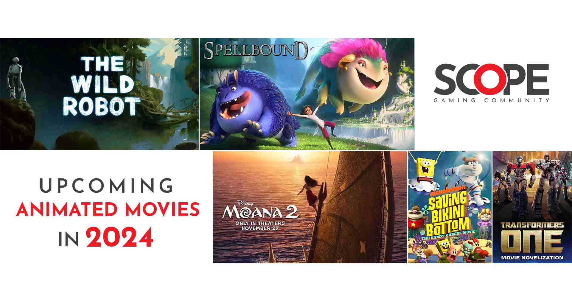 Top 5 Upcoming Animation Movies in 2024 for Gamers & Film Buffs